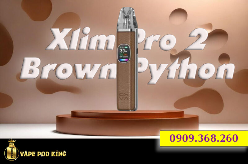 Review Xlim Pro V2 Brown Python Ngoại Hình Cuốn Hút - Vape Pod King